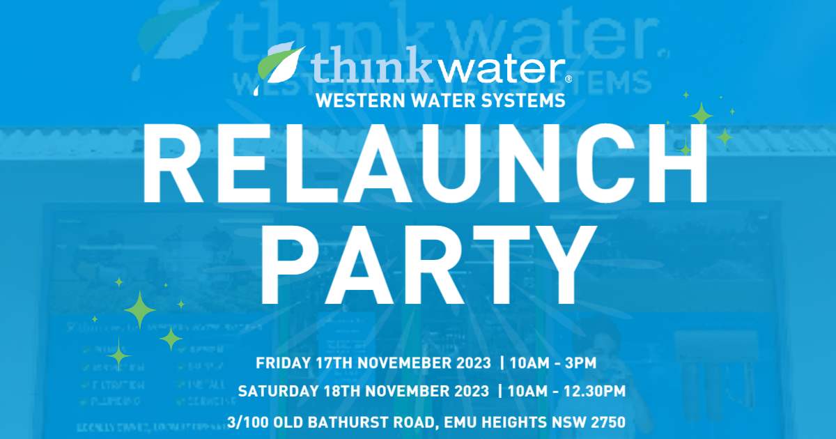 Grand Opening - Think Water Western Water Systems